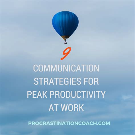 9 Communication Strategies For Peak Productivity At Work Procrastination Coach