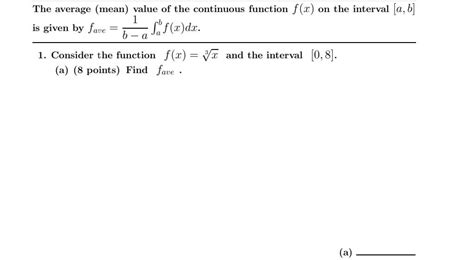 Solved The Average Mean Value Of The Continuous Function
