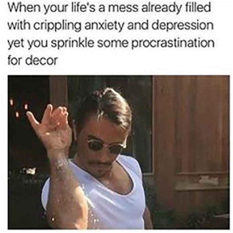 25 Funniest Procrastination Meme Meme Central