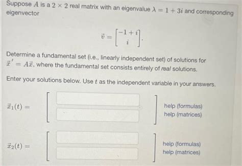 Solved Suppose A Is A Real Matrix With An Eigenvalue Chegg