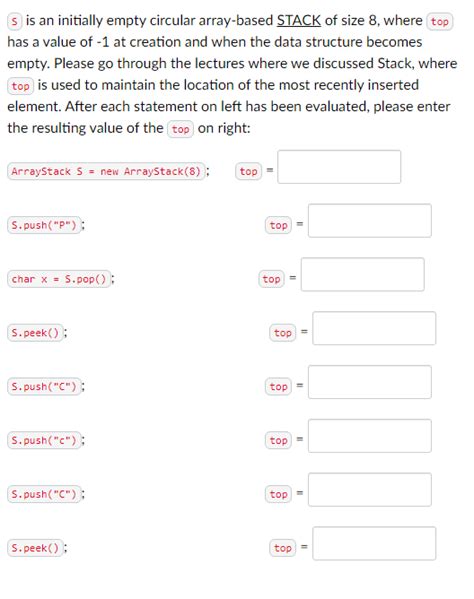 Solved 5 Is An Initially Empty Circular Array Based Stack
