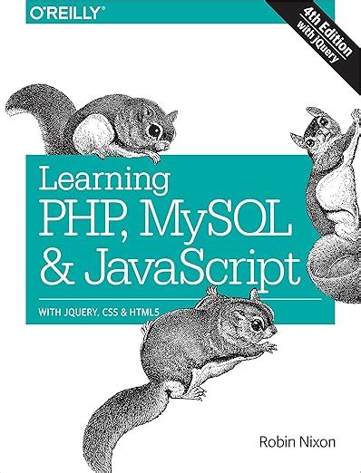 Learning Php Mysql Javascript With Jquery Css Html Learning Php Mysql Javascript Css