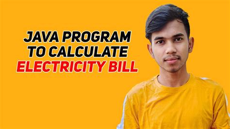 java program to calculate electricity bill using for loop code with
