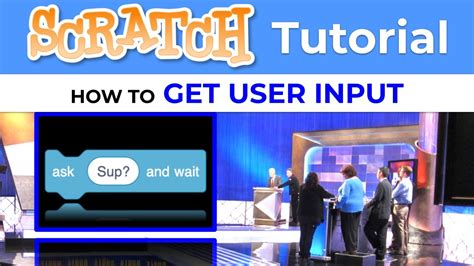 Scratch Getting User Input Youtube