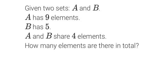 solved given two sets a and b a has 9 ﻿elements b ﻿has 5 a