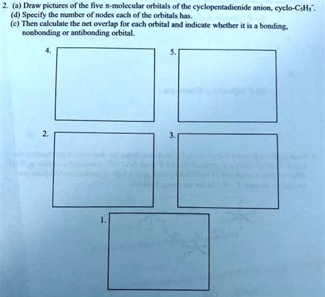 Solved Draw Pictures Of The Five Ï€ Molecular Orbitals Of The