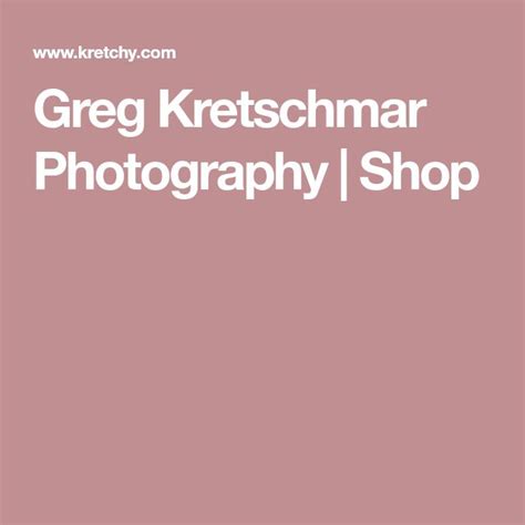 Greg Kretschmar Photography Shop Shopping Photography Shopping I Shop