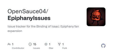 Github Opensauce04epiphanyissues Issue Tracker For The Binding Of