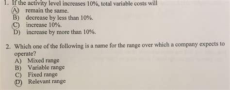 solved if the activity level increases 10 total variable