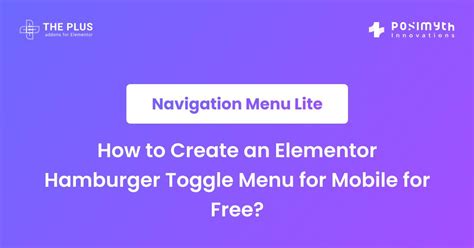 How To Create An Elementor Hamburger Toggle Menu For Mobile For Free