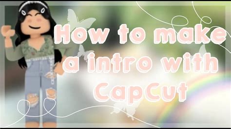 Capcut Intro Template