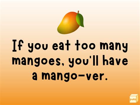 35 Hilarious Mango Puns Box Of Puns