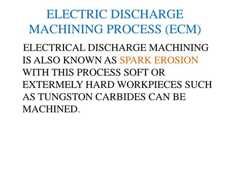 SOLUTION: Electric discharge machining process ecm 1 - Studypool
