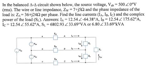 Solved In the balanced Δ A circuit shown below the source Chegg