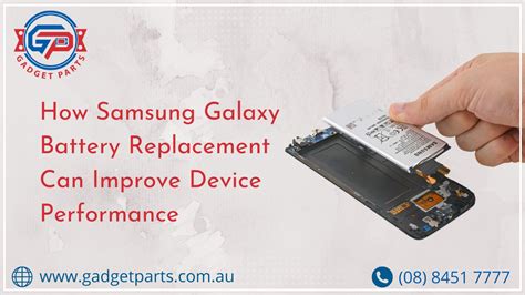How Samsung Galaxy Battery Replacement Can Improve Device Performance Blog