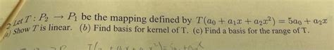 Solved Et T P P Be The Mapping Defined By Chegg
