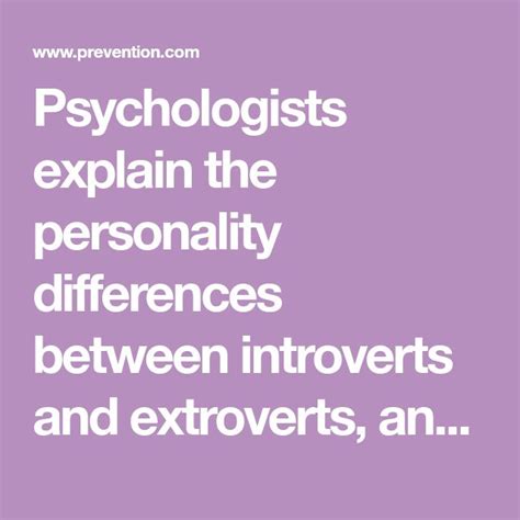 Understanding The Differences Between Introverts And Extroverts