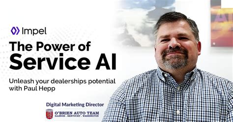 Unleash The Power Of Automotive With Service Ai Impel Ai
