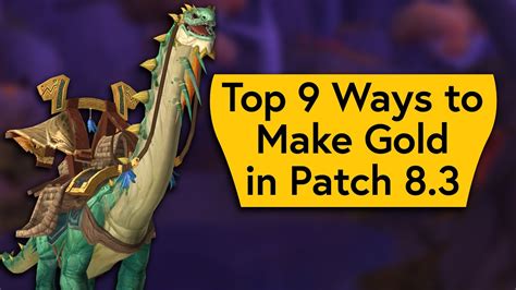 Easy Wow Gold Top 9 Ways To Make Gold In 8 3 Youtube