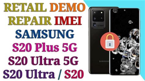 Retail Demo Samsung S20 Ultra 5g Repair Imei Samsung S20 Ultra