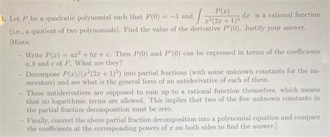 Solved Let P Be A Quadratic Polynomial Such That P 0 −1 And