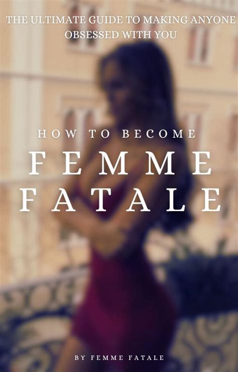 Dark Feminine Secrets: How To Become A Femme Fatale: 8 Ways To Access Your Dark Feminine Energy ...