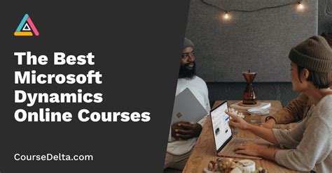 The Best Microsoft Dynamics Online Courses