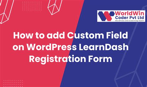 add custom fields on wordpress learndash registration form