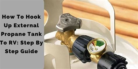 RV Propane Tank The Ultimate Guide