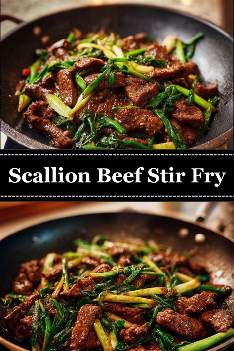 Tender Beef With Scallions And Savory Sauce Step By Step Meals