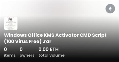 Windows Office Kms Activator Cmd Script 100 Virus Free Rar Collection Opensea