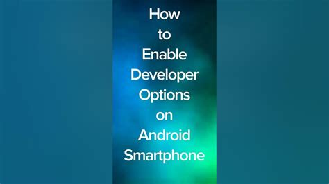 Howtoenabledeveloperoptiononandroidsmartphone Tech Tips Bd Shorts Viral For You