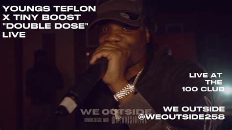 Youngs Teflon X Tiny Boost Double Dose Live Weoutside258 Youtube