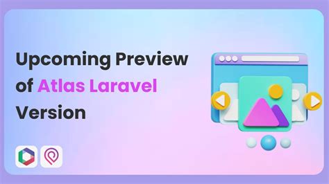 Upcoming Preview Of Atlas Laravel Version Youtube