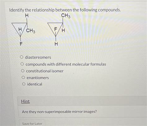 [solved] Identify The Relationship Between The Following Compounds H Ch3 H Course Hero