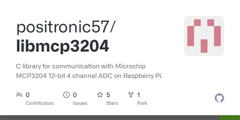 Github Positronic57libmcp3204 C Library For Communication With Microchip Mcp3204 12 Bit 4
