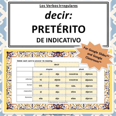 Decir Preterite Conjugation Practice Spanish Irregular Verbs