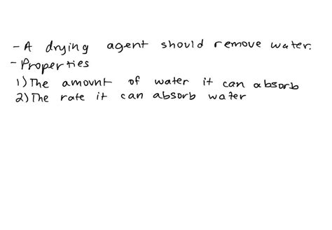Solved If We Want To Dry A Liquid Organic Compound What Is The