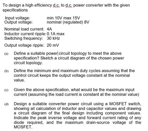 Solved To Design A High Efficiency D C To D C Power Chegg Com