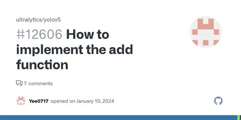 How To Implement The Add Function · Issue 12606 · Ultralytics Yolov5 · Github
