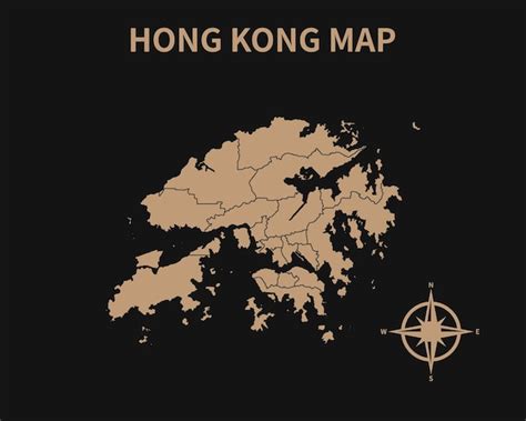 Premium Vector Detailed Old Vintage Map Of Hong Kong With Compass And