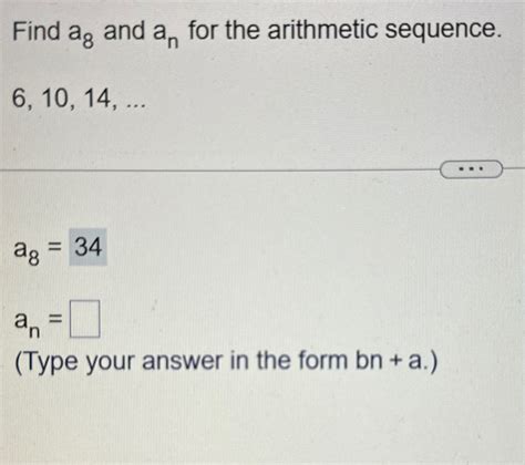 solved find a8 ﻿and an ﻿for the arithmetic