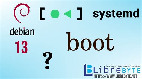 ¿systemd Boot En Debian 13 Youtube