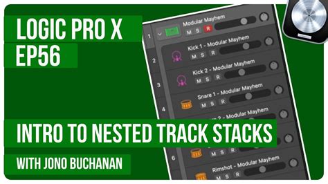 LOGIC PRO X - Intro To Nested Track Stacks - YouTube