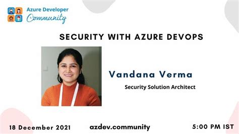 Vandana Verma On Linkedin Womenincloud Security Azuredevops Womenintechnology Cloudsecurity
