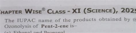 Hapter Wise { } { Text {® } } Class Xi Science 202 The Iupac Name