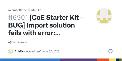 Coe Starter Kit Bug Import Solution Fails With Error Dataflowid Already Exists Under A