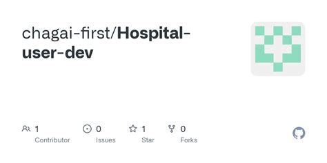 Github Chagai First Hospital User Dev