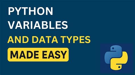 Python Variables And Data Types Explained Simply Learn Coding In The