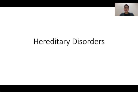 Hereditary Disorders Mad For Medicine